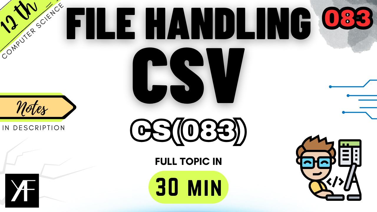 Class 12 Cs 083 Csv File Handling Youth Af